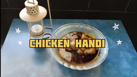 Chicken Handi Restaurant Style Chicken Handi Quick And Easy Chicken