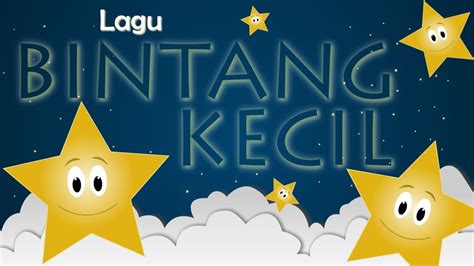 Lagu Bintang Kecil | Lagu Anak Indonesia | Lagu Anak Populer | Lagu ...