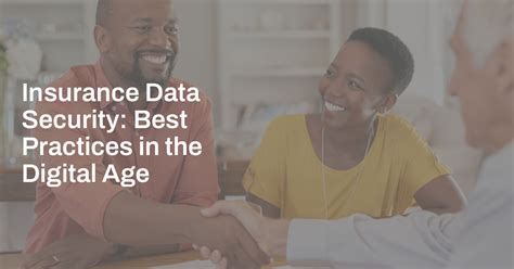 Insurance Data Security Best Practices In The Digital Age