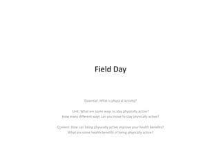 Field Day Presentation PPT