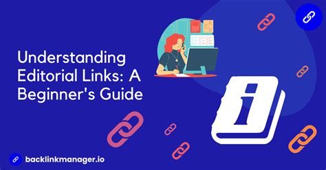 Understanding Editorial Links A Beginner S Guide Backlink Manager