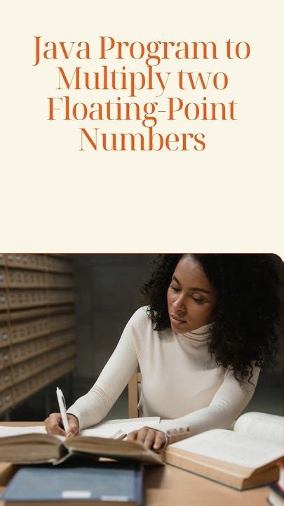 Java Program to Multiply two Floating-Point Numbers ...