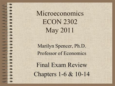 Microeconomics Econ 2302 May 2011 Final Exam Review