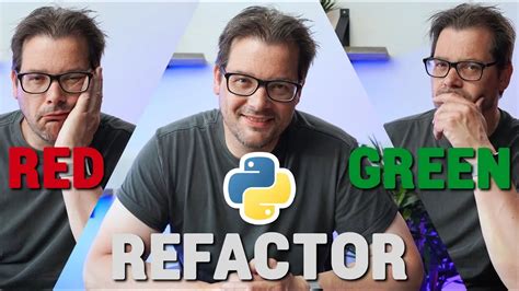 The Power Of Red Green Refactor Test Driven Development In Python