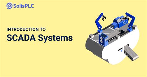 A Starter Guide To SCADA