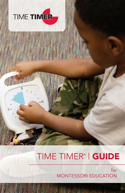 Time Timer Montessori Guide By Time Timer Issuu