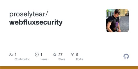 GitHub Proselytear Webfluxsecurity