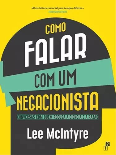 Como Falar Um Negacionista MercadoLivre