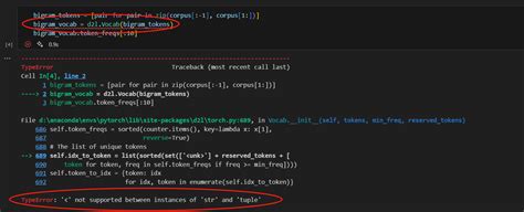 运行《动手学深度学习》83节语言模型和数据集所给代码时出现typeerror ‘＜ Not Supported Between