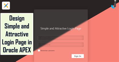 Design Simple And Attractive Login Page In Oracle Apex Javainhand