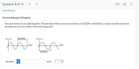 Solved Two Pure Tones Are Sounded Together The Periods Of