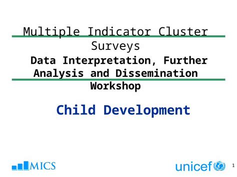Pptx Multiple Indicator Cluster Surveys Data Interpretation Further