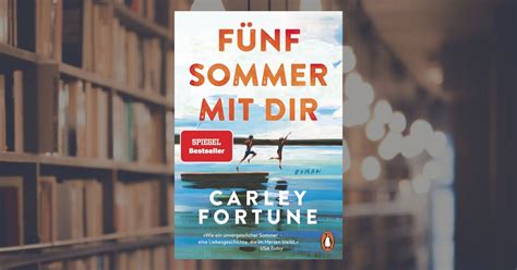 Carley Fortune Fünf Sommer mit dir Taschenbuch Penguin