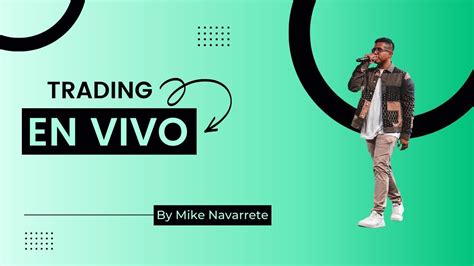 TRADING EN VIVO YouTube