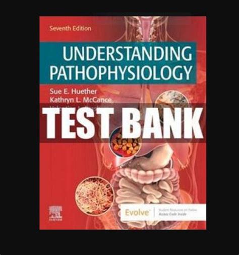 Test Bank For Understanding Pathophysiology 7th Edition Huether Instan