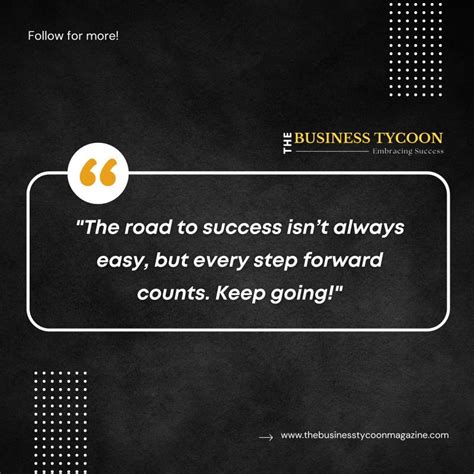 The Business Tycoon Magazine On Linkedin Successjourney Keepgoing