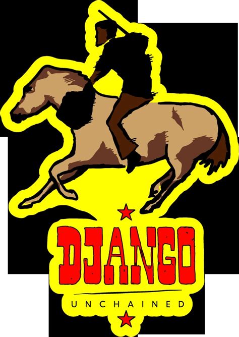 Django Unchained Sticker Design I Made Recently In 2024 Django Unchained Sticker Design Stickers