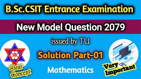 New Model Question 2079 Solution For Bsccsit Entrance Part 01 Bsccsit Entrance