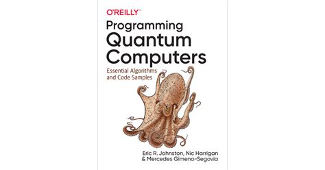 Introduction Programming Quantum Computers Book