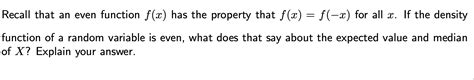 solved recall that an even function f x has the property