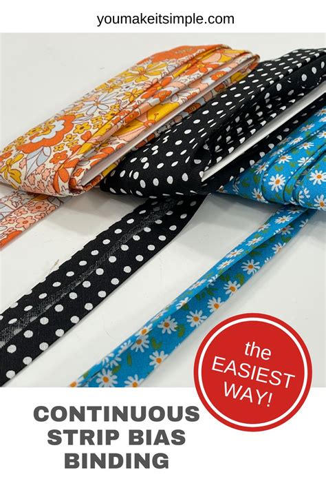Make Your Own Adorable Bias Tape Binding The Easy Way You Make It Simple