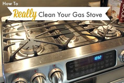 How To Really Clean Your Gas Stove The Creek Line House