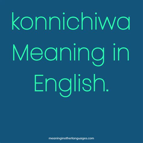 Konnichiwa Meaning In English