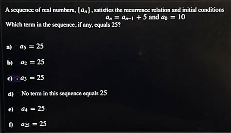 solved a sequence of real numbers {an} ﻿satisfies the