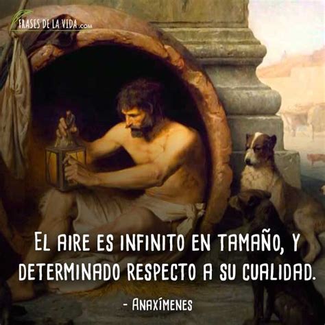 20 Frases De Anaxímenes El Filósofo Presocrático Del Aire Con Imágenes