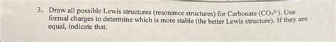 Solved Draw All Possible Lewis Structures Resonance