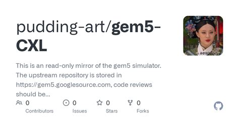 GitHub Pudding Art Gem5 CXL This Is An Read Only Mirror Of The Gem5