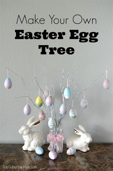 How To Make Easter Egg Tree Decoration The Suburban Mom