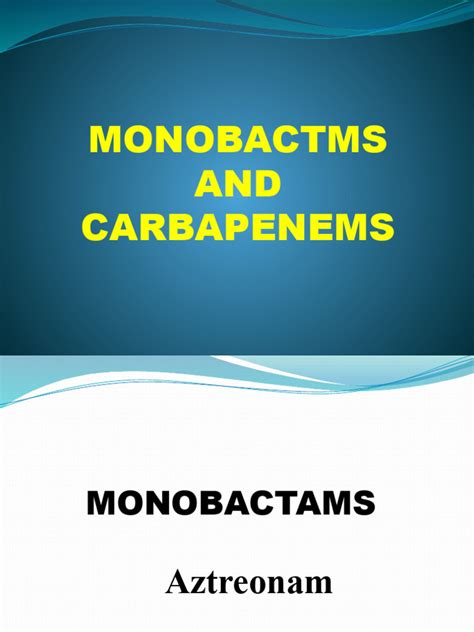 Monobactams And Carbapenems Pdf Beta Lactamase Microbiology