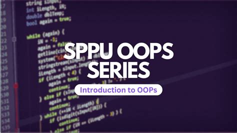 Lecture 1 Introduction To Oops Sppu Oops Series Sppu