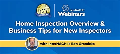 Home Inspection Overview And Business Tips For New Inspectors Webinar