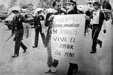 “ser Marica Es Un Acto Político” Así Fue La Primera Marcha Del Orgullo
