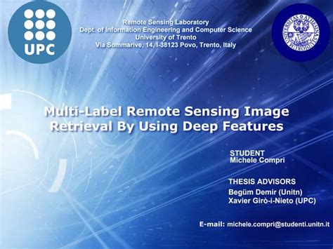 Multi Label Remote Sensing Image Retrieval Based On Deep Features Ppt