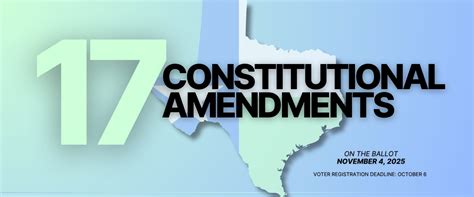 17 Constitutional Amendments By As Texas Goes