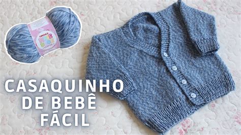 Casaquinho De BebÊ FÁcil Em TricÔ Youtube