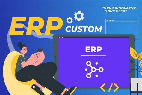 Erp Custom Sebagai Solusi Untuk Memenuhi Kebutuhan Bisnis Anda