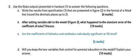 Solved 2 Use The Stata Outputs Presented In Handout 1 To
