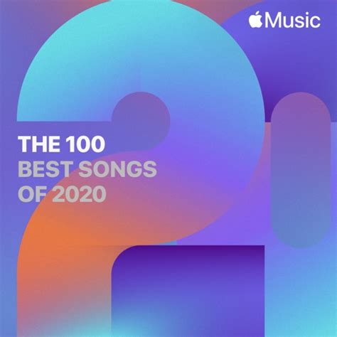 Apple Music เผย 100 อนดบเพลงทดทสดแหงป 2020