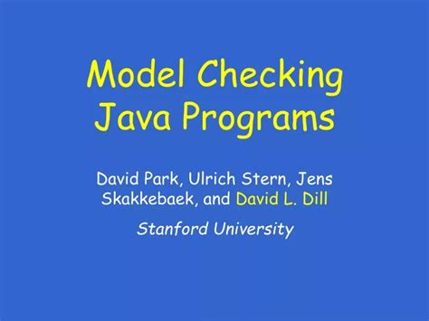 Ppt Model Checking Java Programs Powerpoint Presentation Free Download Id9677259
