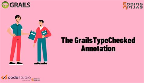 Grails Static Type Checking And Compilation Naukri Code
