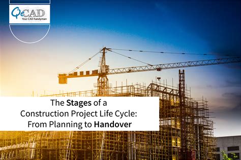 Stages Of Construction Project Life Cycle Planning To Handover