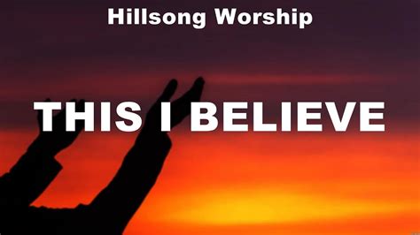 Hillsong Worship This I Believe Lyrics Lauren Daigle Hillsong