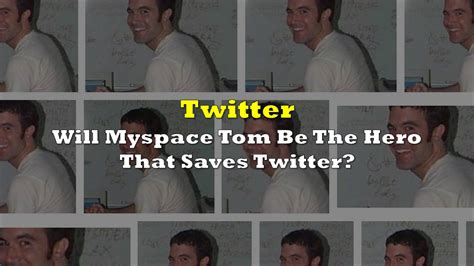 Myspace Tom Twitter Ceo Elon Musk Poll The Deep Dive