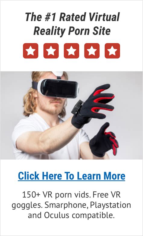 Best Vr Porn Sites The Essential Guide To Virtual Reality Porn