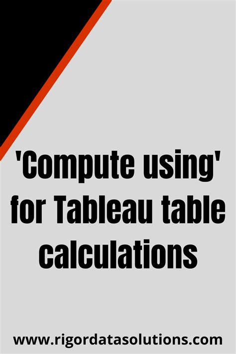 Compute Using For Tableau Table Calculations