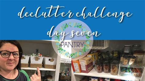 Clutterbug Declutter Challenge Day 7 Pantry Declutter The Hebert
